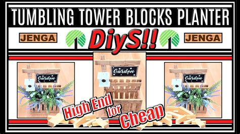 NEW HIGH END TUMBLING TOWER BLOCKS DIYS II FARMHOUSE GARDEN PLANTER BOX