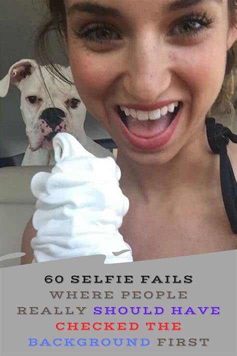 Selfie Fail Fails Feature Background People Life Make Mistakes