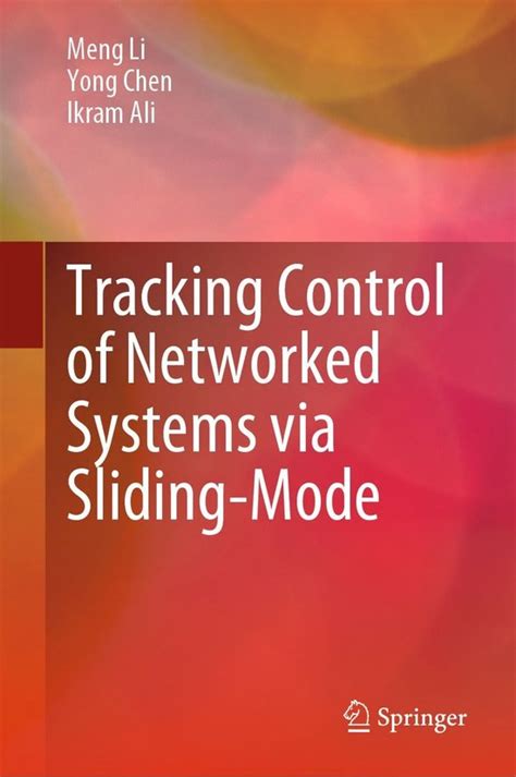 tracking control of networked systems via sliding mode ebook meng li