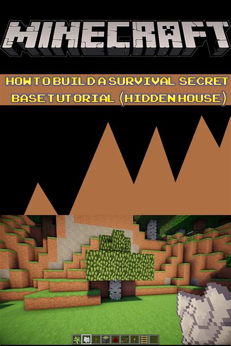 Minecraft How To Build A Survival Secret Base Tutorial Hidden House