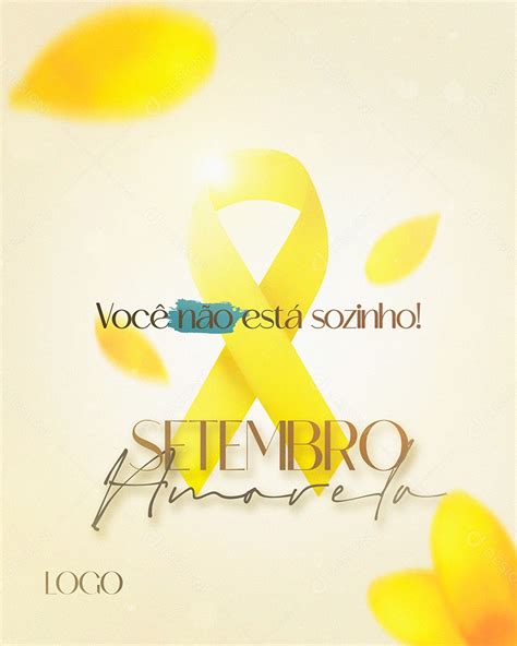 Setembro Amarelo Você não Está Sozinho Social Media PSD Editável