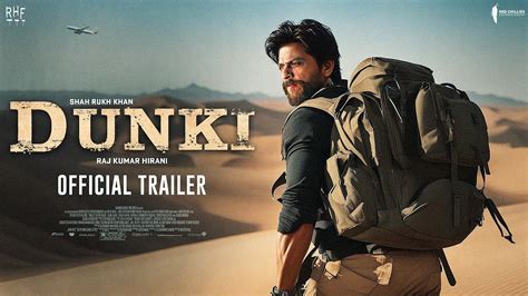DUNKI Official Trailer 2024 Shahrukh Khan Taapsee Pannu Rajkumar