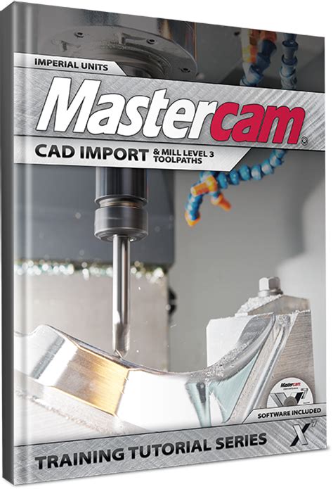 mastercam x7 cad import and mill level 3 toolpaths tutorial pdf training tutorials imperial