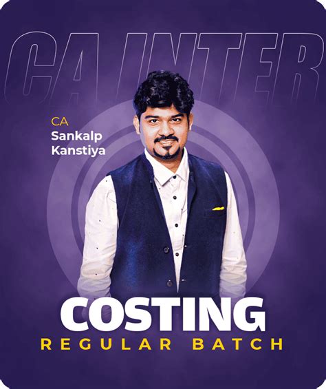 CA CMA Inter Costing Regular Live Recorded Batch By CA Sankalp Kanstiya