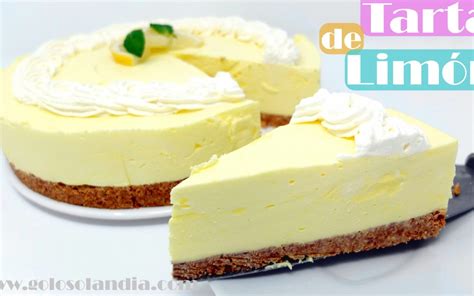 Tarta de limón sin horno y fácil Golosolandia Recetas y vídeos de