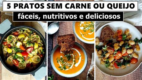 VEGANOS cozinhe almoços ou jantares simples saudáveis e saborosos