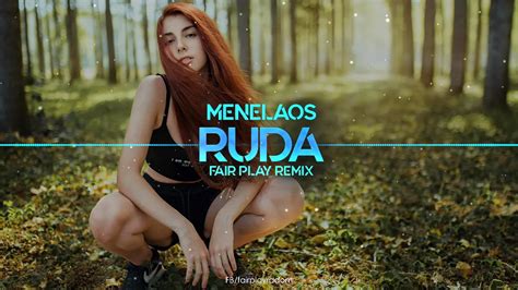 Menelaos Ruda FAIR PLAY REMIX Pobierz MP3 Za Darmo