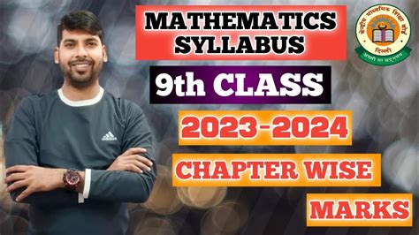 Mathematics Syllabus Class Th Chapter Wise Marks By