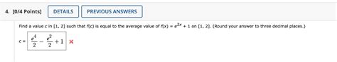 solved find a value c in [1 2] such that f c is equal to