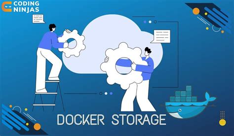 docker storage coding ninjas