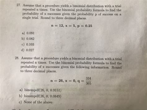 solved 27 assume that a procedure yields a binomial