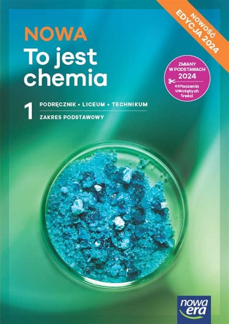 To jest chemia Podręcznik Klasa 1 Zakres podstawowy Liceum i