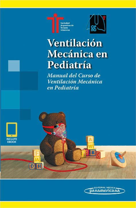 Ventilaci N Mec Nica En Pediatr A Manual Del Curso De Ventilaci N
