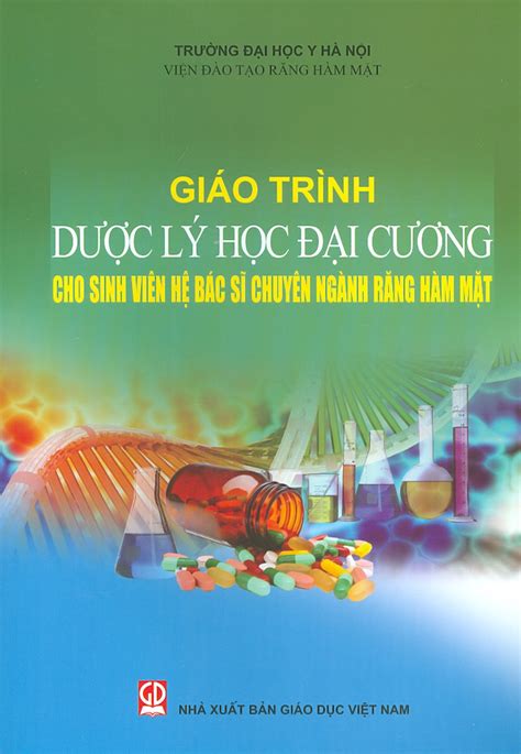 Giáo Trình Dược Lý Học Đại Cương Cho Sinh Viên Hệ Bác Sĩ Chuyên Ngành