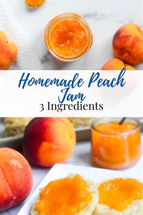 Homemade Peach Jam Without Pectin Worn Slap Out Recipe Peach Jam