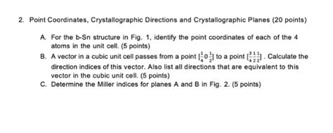 Point Coordinates Crystallographic Directions And Chegg