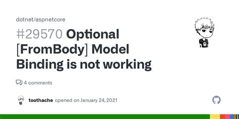 optional [frombody] model binding is not working · issue 29570 · dotnet aspnetcore · github