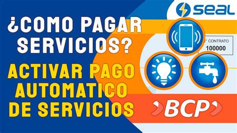 COMO PAGAR SERVICIOS Y ACTIVAR PAGO AUTOMATICO DE SERVICIOS Banca