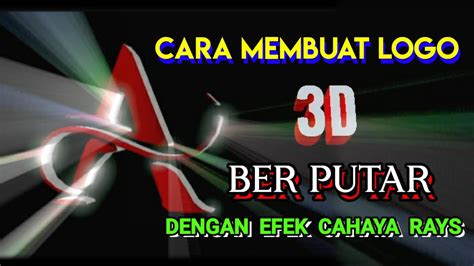 Cara Membuat Logo D Berputar Tutorial D Youtube