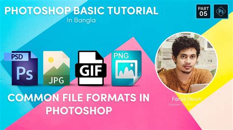 COMMON FILE FORMATS IN PHOTOSHOP ADOBE PHOTOSHOP BASIC TUTORIAL