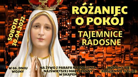 Kwietnia Rozaniec Tajemnice Radosne Youtube