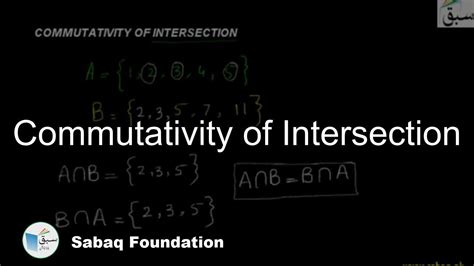 commutativity of intersection math lecture sabaq pk youtube