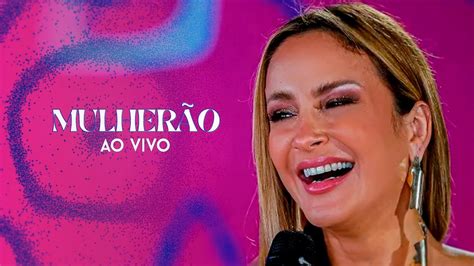 Claudia Leitte Mulherão Ao Vivo Coletiva REALVERSO YouTube