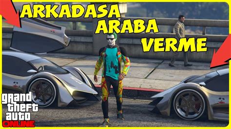 Gta Online Arkada A Araba Verme Dakikada Para Kasma