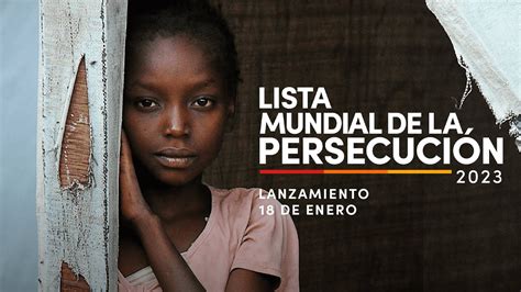 EN VIVO LISTA MUNDIAL DE LA PERSECUCIÓN 2023 YouTube