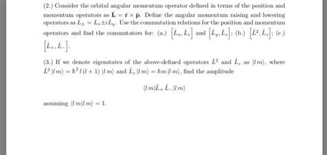 solved 2 consider the orbital angular momentum operator