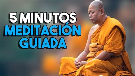 Minutos De Meditaci N Meditaci N Guiada Meditacion Guiada Para