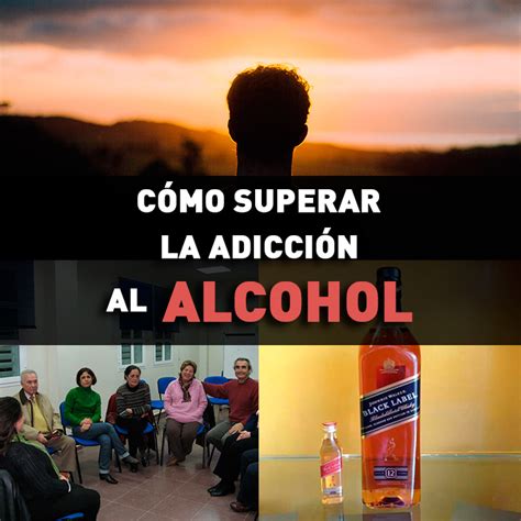 Cómo superar la adicción al alcohol La Guía de las Vitaminas