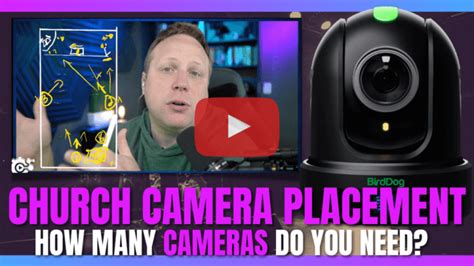 Church Camera Placement Best Practices For Multiple Camera Setups