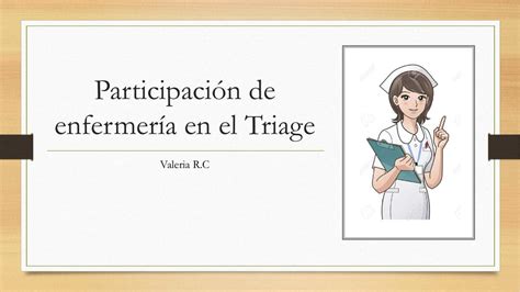 Participación de enfermería en el Triage Valeria Rodríguez uDocz