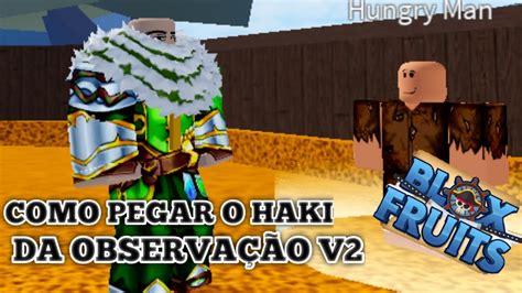 Como Pegar O Haki Da Observa O V Blox Fruits Youtube