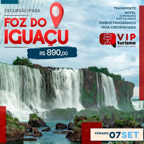 FOZ DO IGUAÇU Feriadão Independência R 850 à vista VIP
