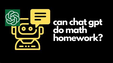 Can Chat Gpt Do Math Homework Youtube