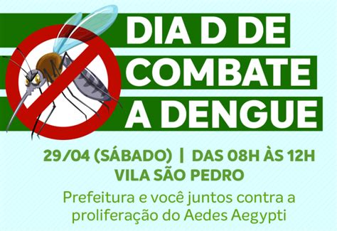 DIA D DE COMBATE A DENGUE