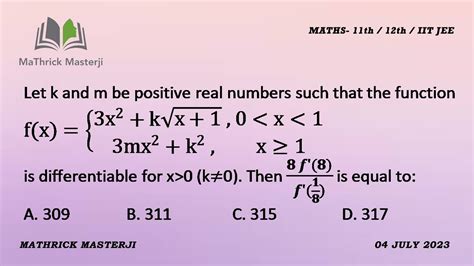 let k and m be positive real numbers such that the function f x 3x 2 k√x 1 3mx 2 k 2 diff