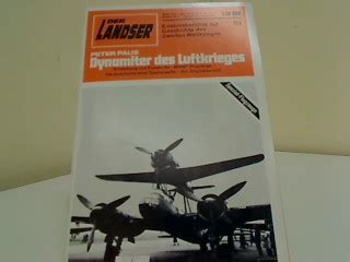 Dynamiter Des Luftkrieges Der Landser Erlebnisbericht Zur Geschichte
