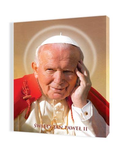 Obraz Religijny Na P Tnie Wi Ty Jan Pawe Ii