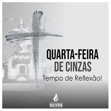 Quarta Feira De Cinzas O Primeiro Dia Da Quaresma