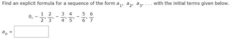 solved find an explicit formula for a sequence of the form