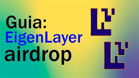 Guía completa sobre el airdrop de EigenLayer YouTube