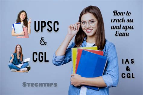 How To Crack Upsc Ias And Ssc Cgl Exam In S Tech Tips