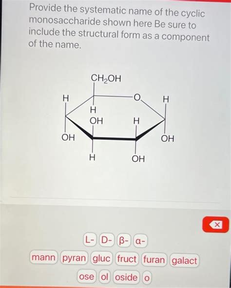 Solved Provide The Systematic Name Of The Cyclic Chegg