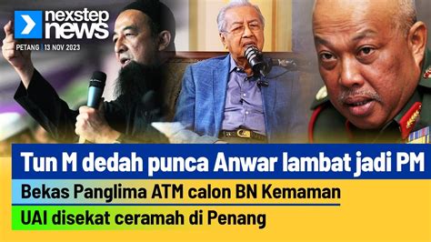 PANAS Tun M Dedah Punca Anwar Lambat Jadi PM PAT Calon BN Kemaman