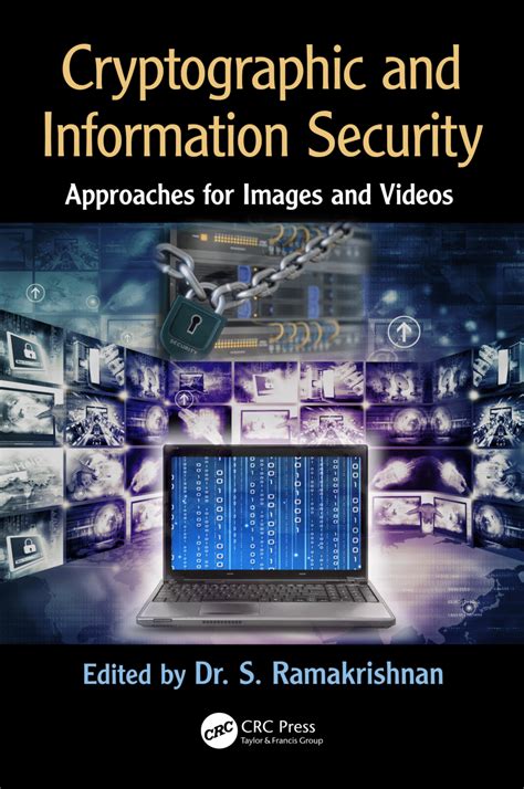 pdf cryptographic and information security approaches for images and videos