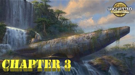 Uncharted Drake S Fortune PS5 100 Walkthrough Chapter 3