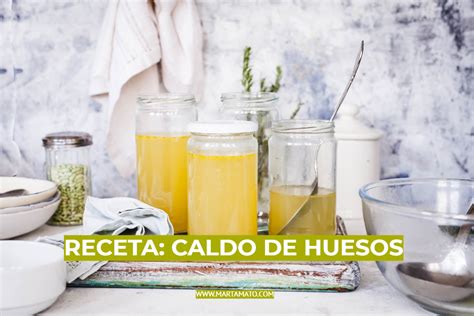 Receta Caldo De Huesos Marta Mato